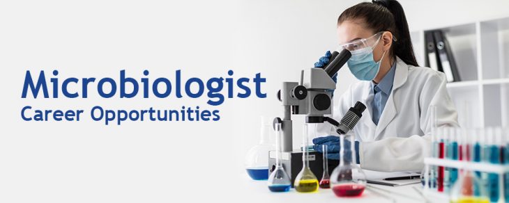Role of Microbiologist - A Detailed Outline for Career Planning